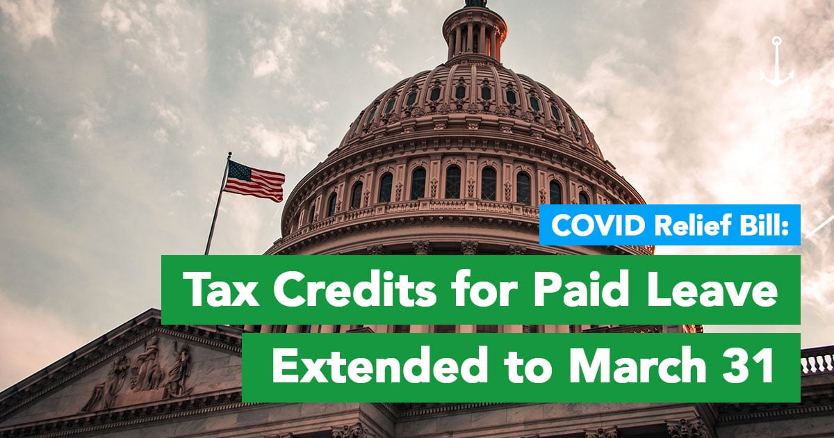 COVID Relief Bill: Tax Credits for Paid Leave Extended to March 31