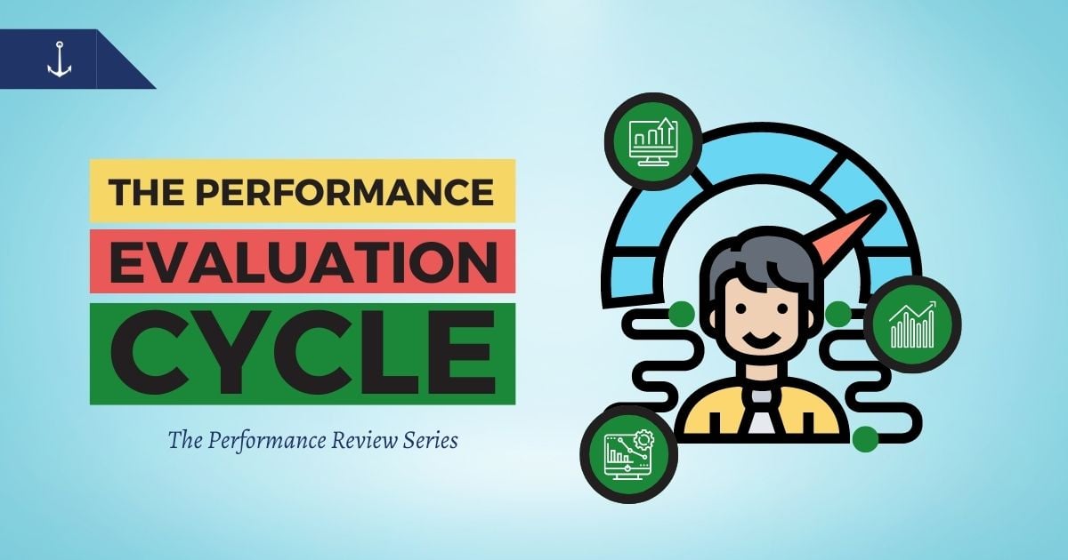 The Performance Evaluation Cycle